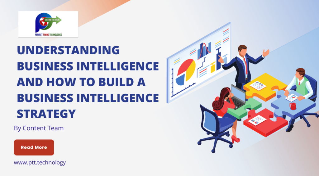 Understanding Business Intelligence & Building an Effective Strategy ...